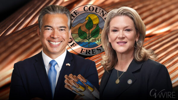 Bonta OK's Fresno County's Copper Wire Ordinance - GV Wire